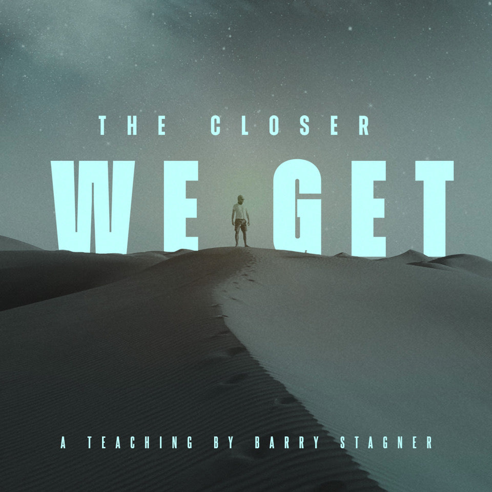 The Closer We Get (Digital Download) – Calvary Central OC